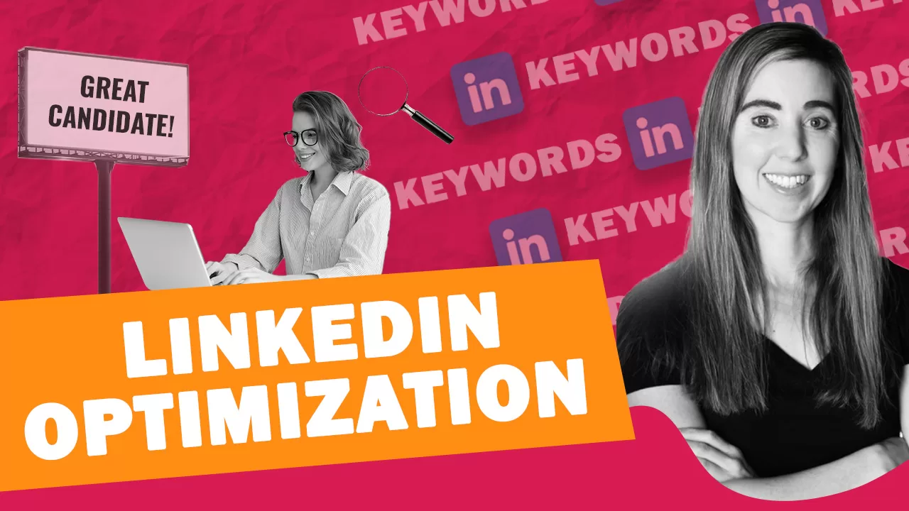 4 LinkedIn Optimizations to Land More Interviews | Mary Southern